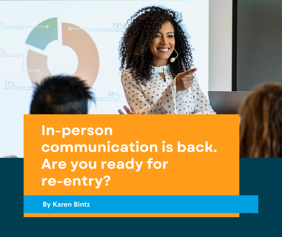 In-Person Communication is Back. Are You Ready for Re-entry? | Mandel ...